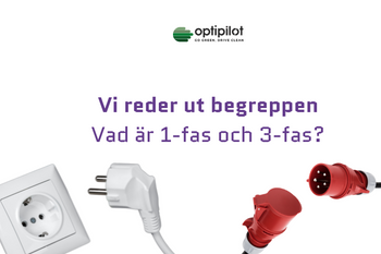Vad är en 3-fas? En enkel förklaring för alla – Optipilot